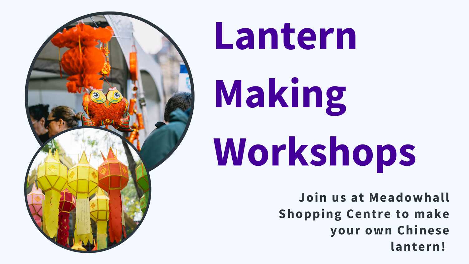 Chinese Lantern Making Workshops at Meadowhall | Confucius Institute | The University of Sheffield